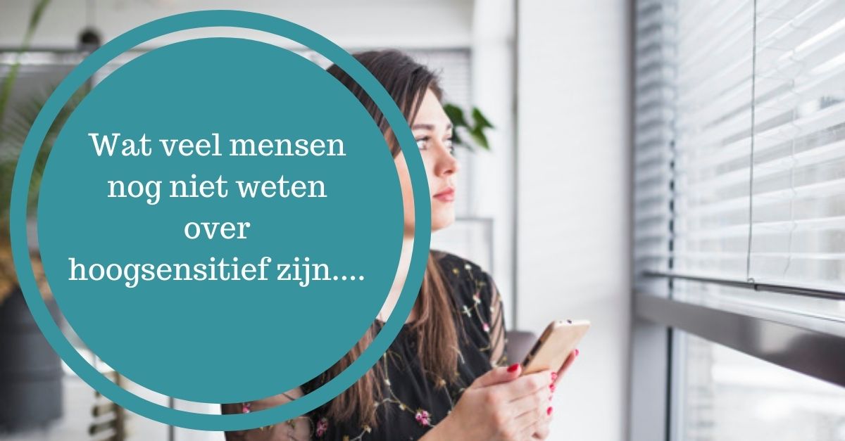 Wat veel mensen niet weten over hoogsensitief zijn.. - VIVAS Coaching